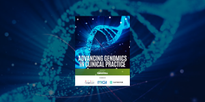 Advancing Genomics in Clinical Practice 2023
